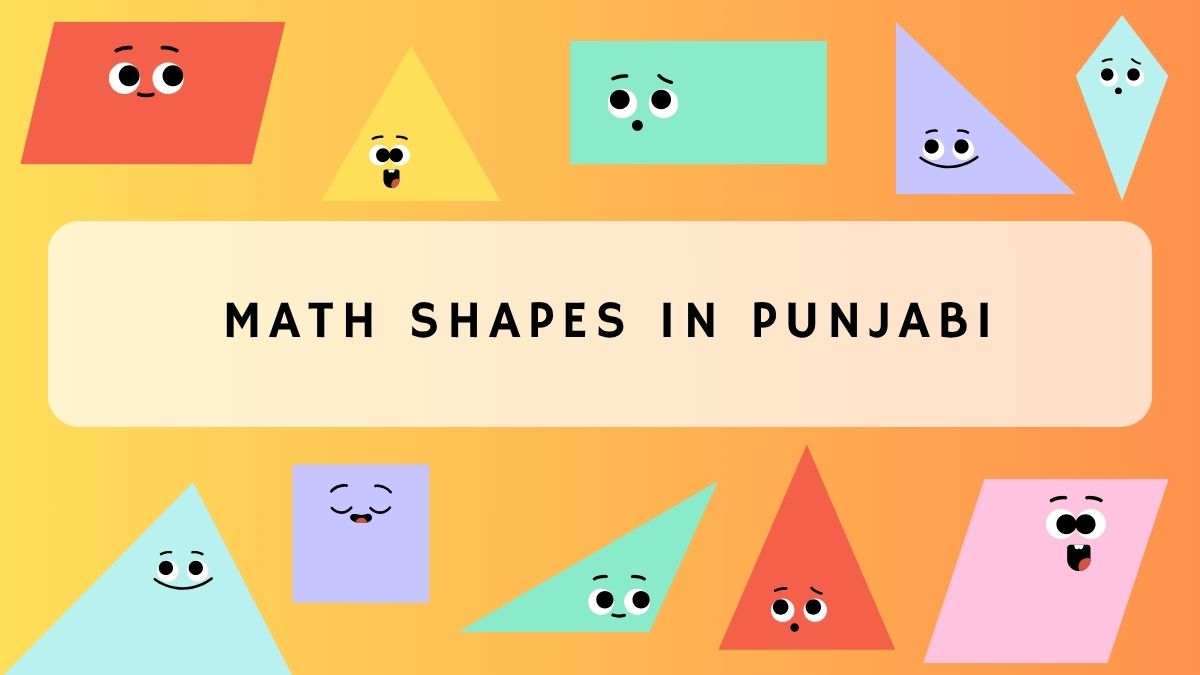 Boost Your Bilingual Skills with These 20 Common Math Shapes in Punjabi!